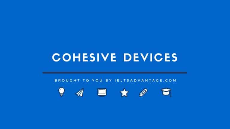 Cohesive Devices: Your Ultimate Guide to Effective IELTS Writing